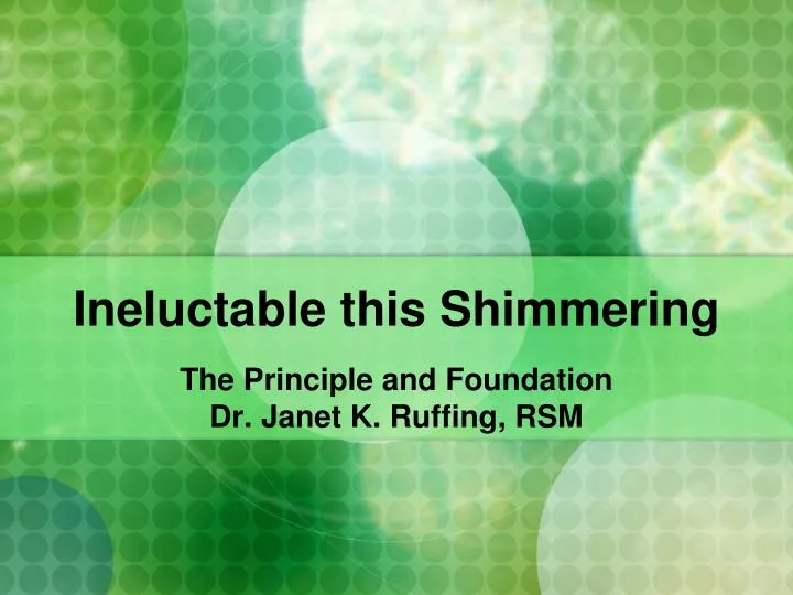 PPT - Ineluctable this Shimmering PowerPoint Presentation, free ...