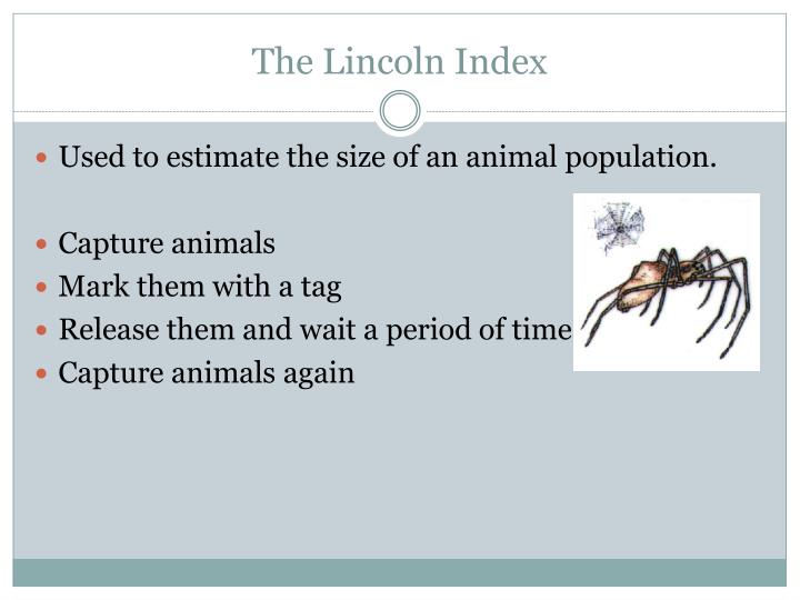 PPT - The Lincoln Index PowerPoint Presentation - ID:1145139