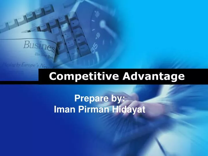 PPT - Competitive Advantage PowerPoint Presentation, free download - ID ...