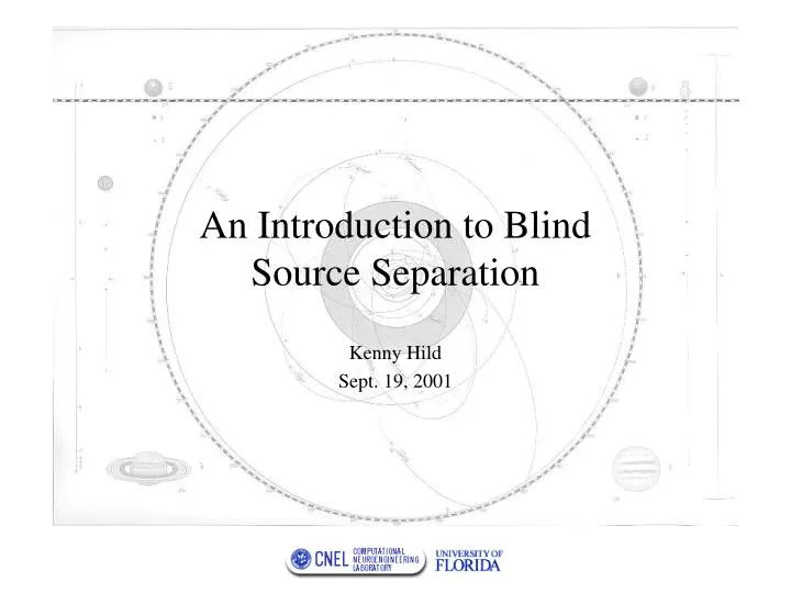 Ppt An Introduction To Blind Source Separation Powerpoint