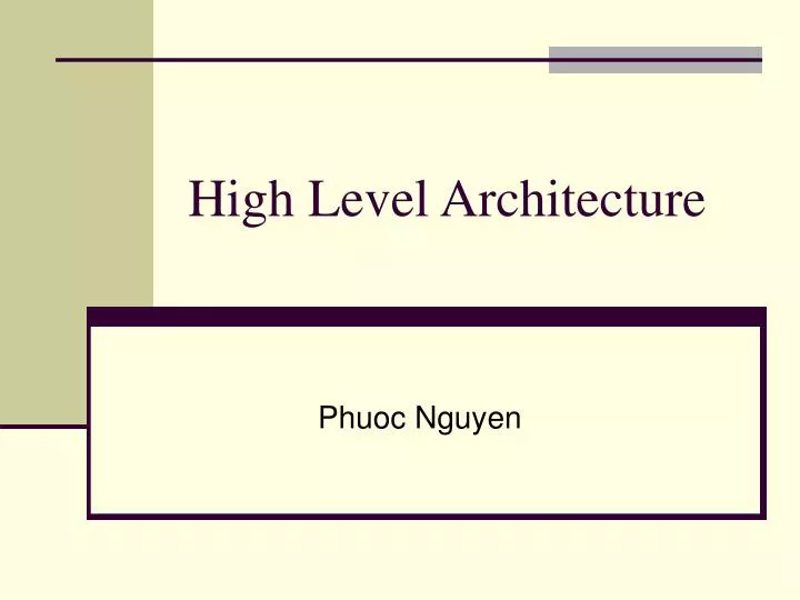 PPT - High Level Architecture PowerPoint Presentation, free download ...