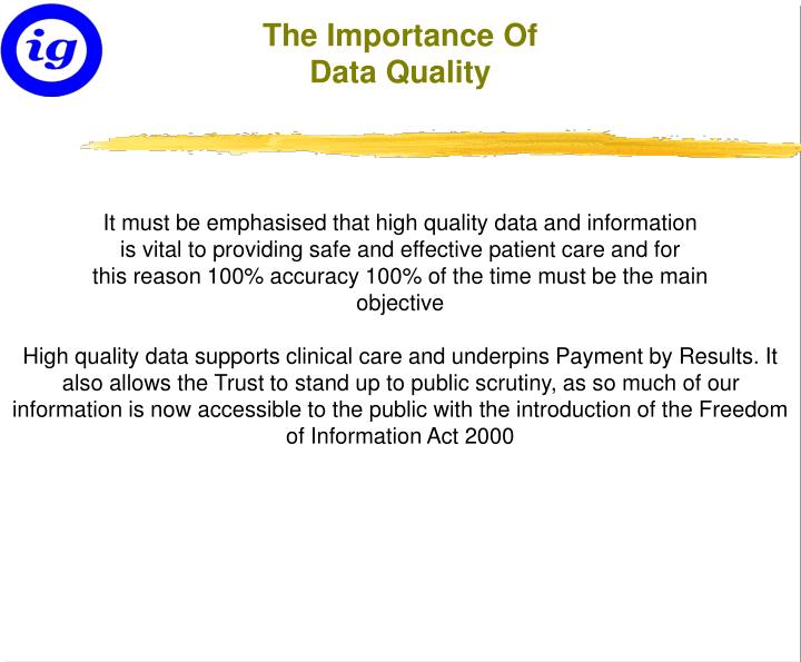 PPT - The Importance Of Data Quality PowerPoint Presentation - ID:1147397