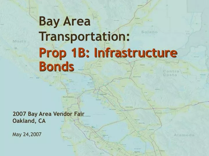PPT - Prop 1B: Infrastructure Bonds PowerPoint Presentation, free ...