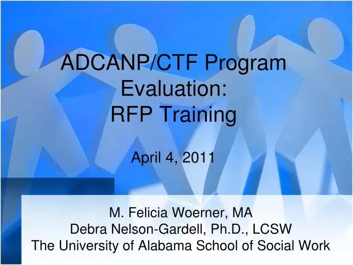 PPT - ADCANP/CTF Program Evaluation: RFP Training April 4, 2011 ...