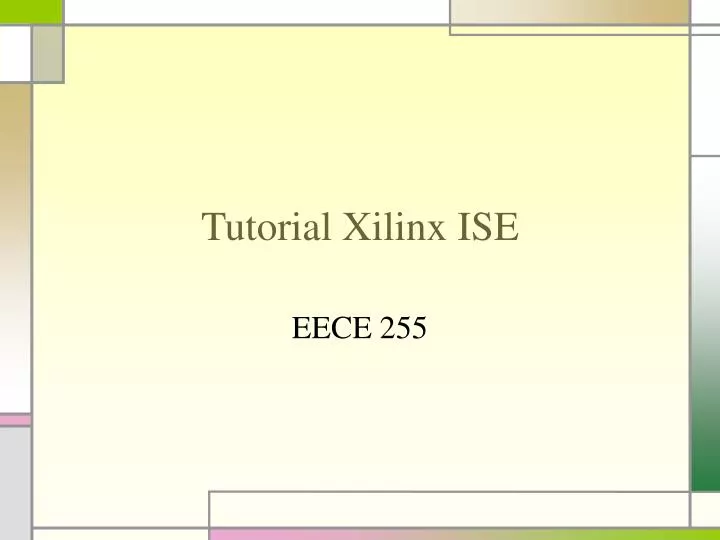 PPT - Tutorial Xilinx ISE PowerPoint Presentation, free download - ID ...