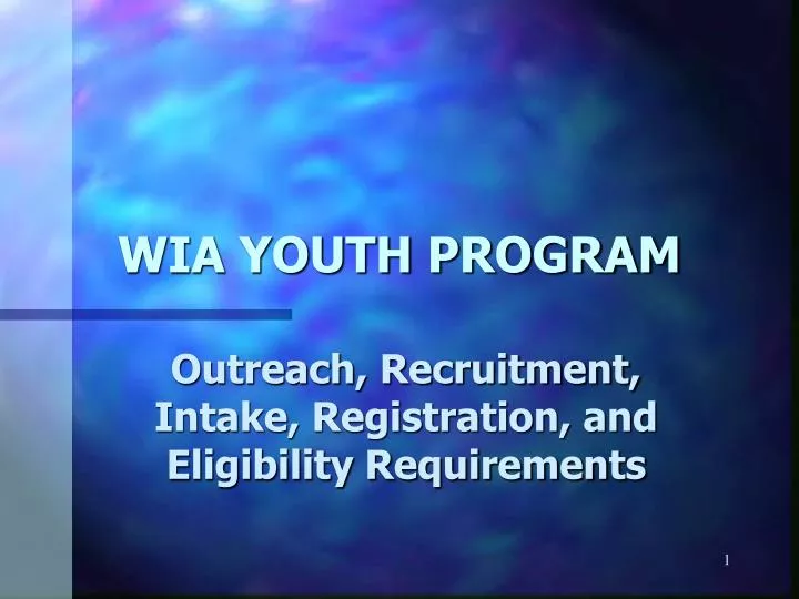 PPT - WIA YOUTH PROGRAM PowerPoint Presentation, free download - ID:1149166