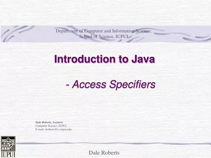 Ppt Introduction To Java Access Specifiers Powerpoint Presentation 4783