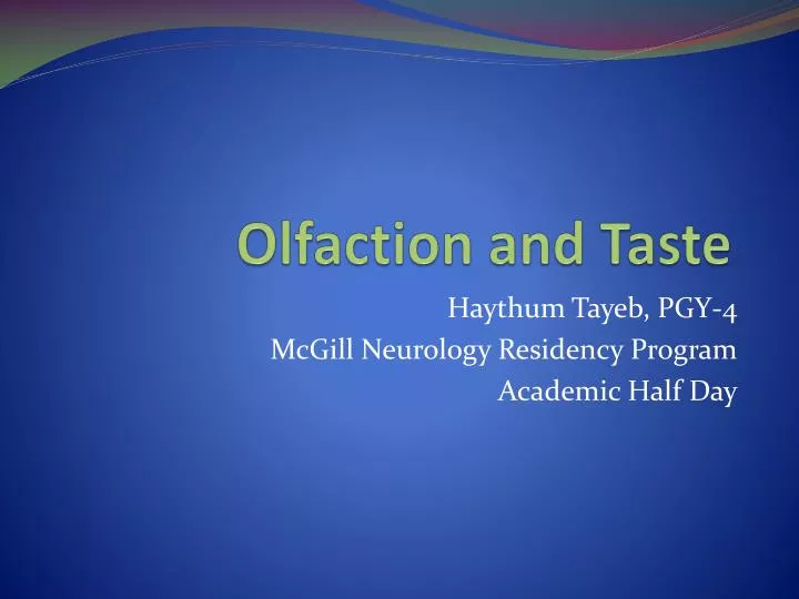 PPT - Olfaction and Taste PowerPoint Presentation, free download - ID ...