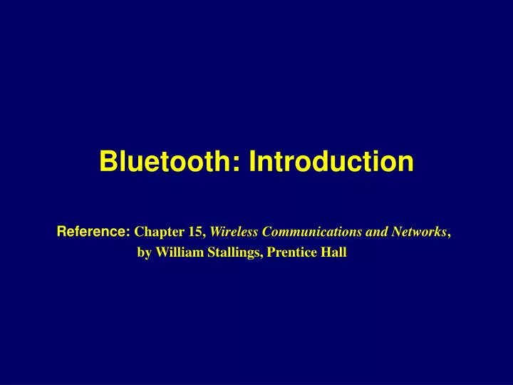 PPT - Bluetooth: Introduction PowerPoint Presentation, free download ...