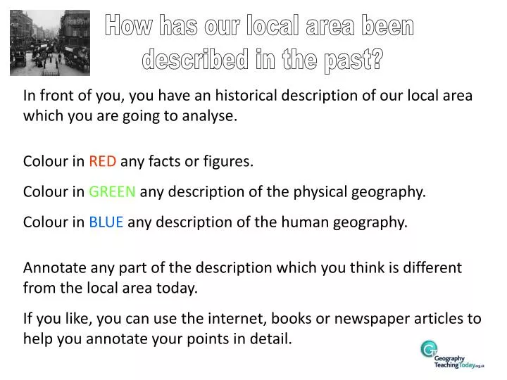 PPT - How has our local area been described in the past? PowerPoint ...