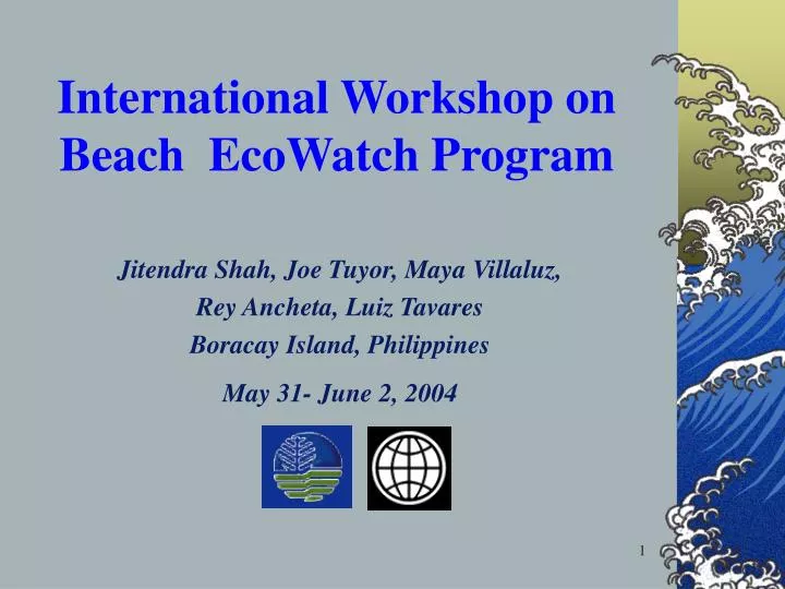 PPT - International Workshop on Beach EcoWatch Program PowerPoint ...