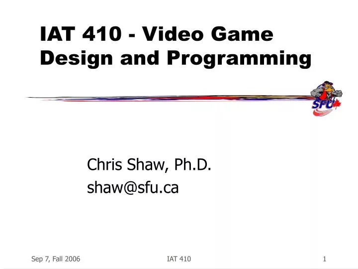 PPT - IAT 410 - Video Game Design and Programming PowerPoint ...