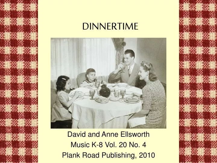 PPT - DINNERTIME PowerPoint Presentation, free download - ID:1156839