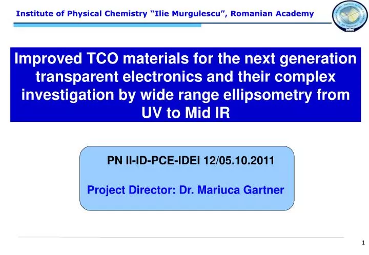 PPT - Improved TCO materials for the next generation transparent ...