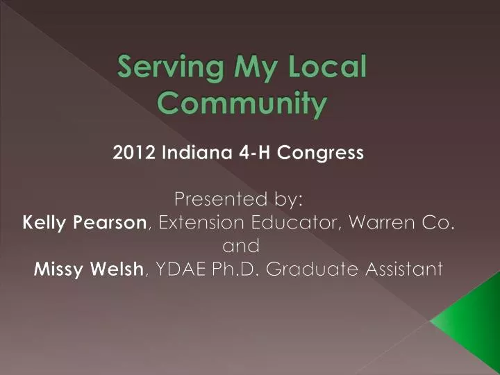 PPT - Serving My Local Community PowerPoint Presentation, free download ...