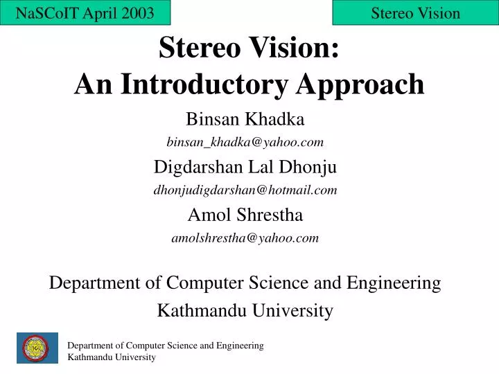 PPT - Stereo Vision: An Introductory Approach PowerPoint Presentation ...