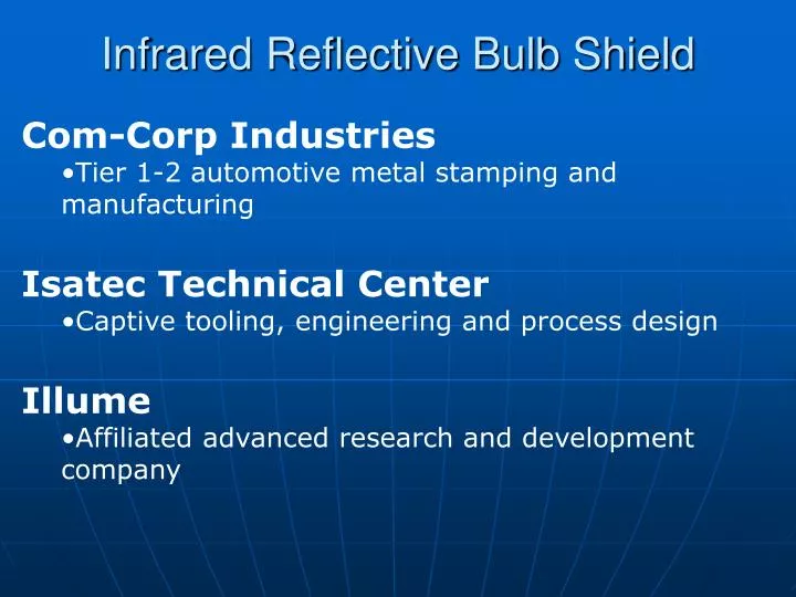 PPT - Infrared Reflective Bulb Shield PowerPoint Presentation, free ...