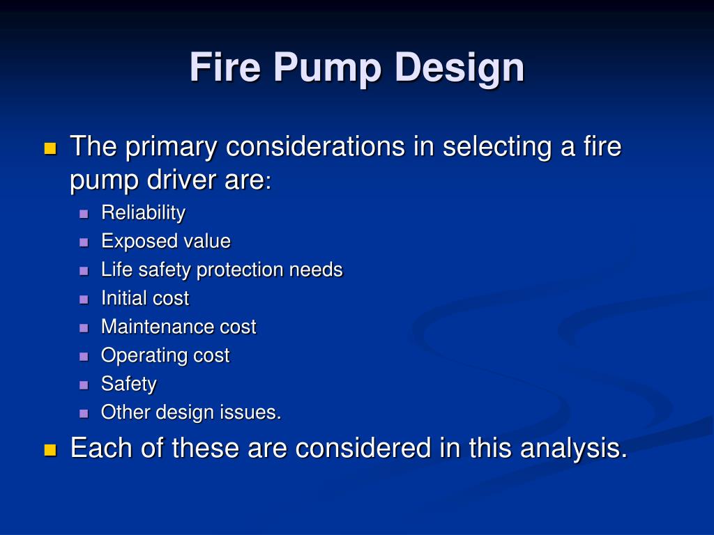 PPT - MAKING THE RIGHT CHOICE FOR A FIRE PUMP DRIVER AND POWER SOURCE ...