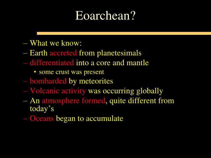 PPT - Chapter 8 Precambrian Earth and Life History The Archean Eon ...