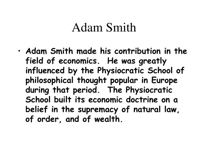 PPT - Adam Smith PowerPoint Presentation, free download - ID:1160032