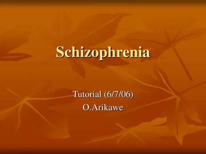 PPT - Schizophrenia PowerPoint Presentation, free download - ID:1160041