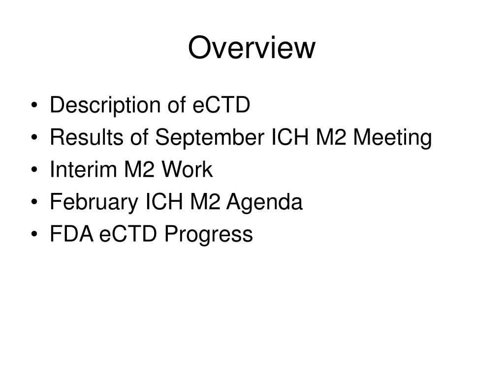 PPT - Electronic Common Technical Document (eCTD) Update PowerPoint ... PPT - Electronic Common Technical Document (eCTD) Update PowerPoint ...