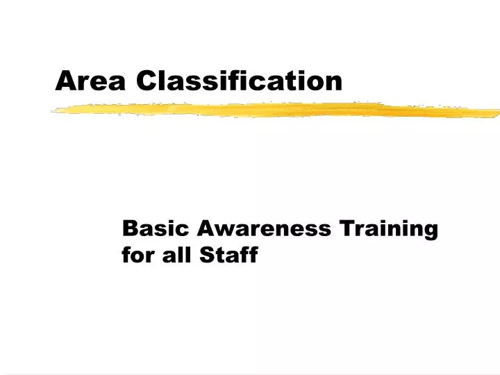 PPT - Area Classification PowerPoint Presentation, free download - ID ...