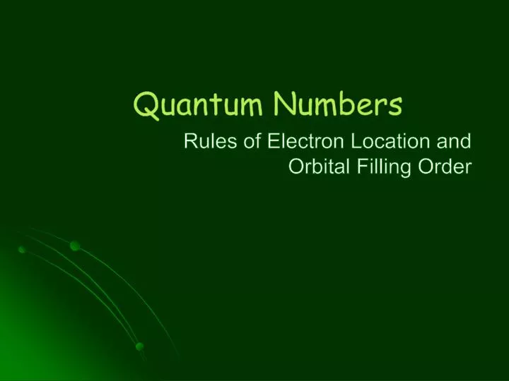 PPT - Quantum Numbers PowerPoint Presentation, free download - ID:1160749