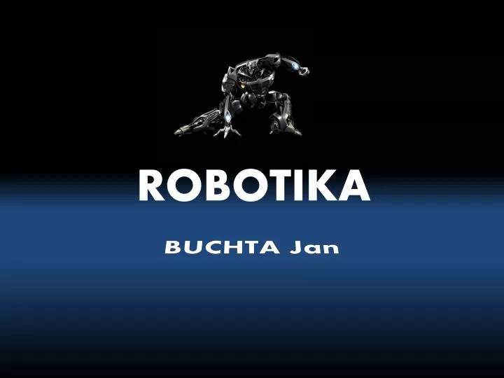PPT - ROBOTIKA PowerPoint Presentation, free download - ID:1161833