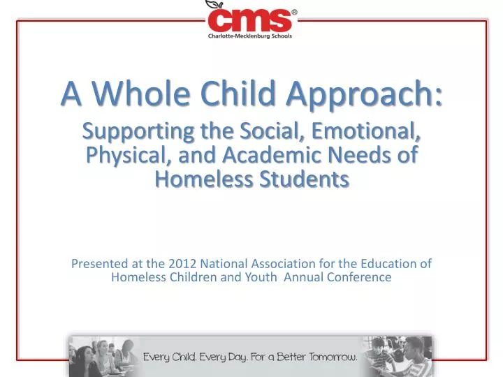 PPT - A Whole Child Approach: Supporting the Social, Emotional ...