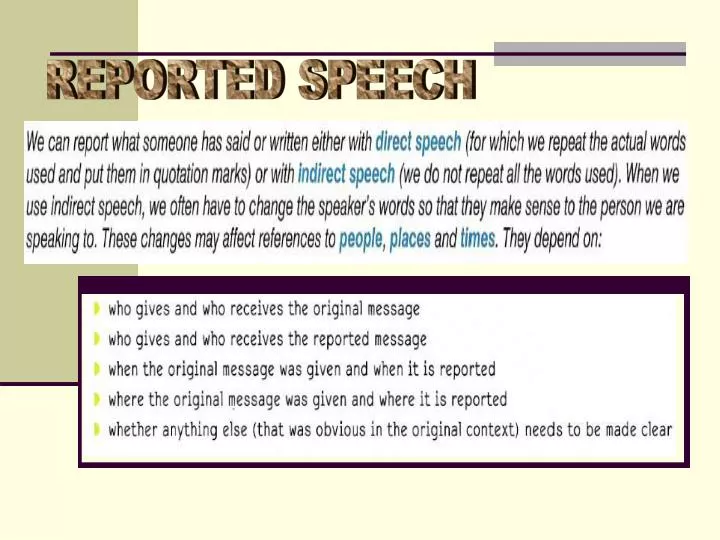 PPT - REPORTED SPEECH PowerPoint Presentation, free download - ID:1163280