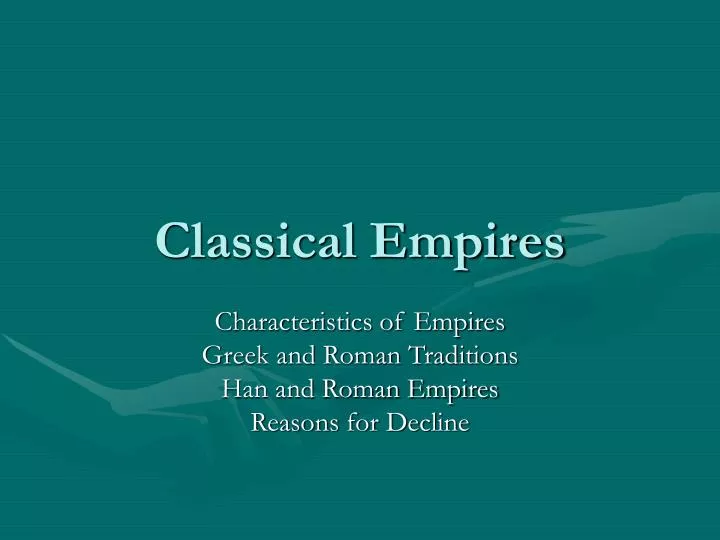 PPT - Classical Empires PowerPoint Presentation, free download - ID:1163287