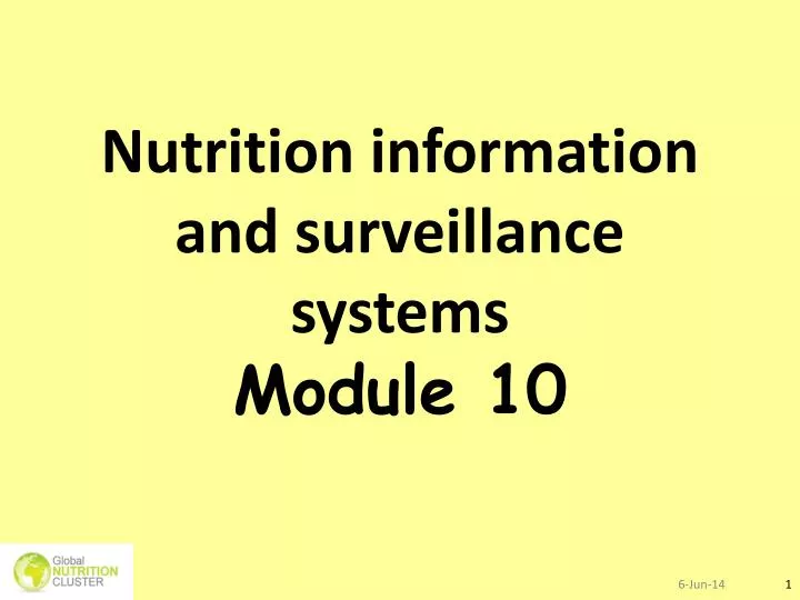 PPT - Nutrition information and surveillance systems Module 10 ...