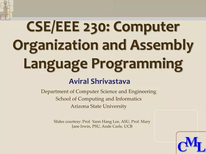 PPT - CSE/EEE 230: Computer Organization and Assembly Language Programming PowerPoint ...