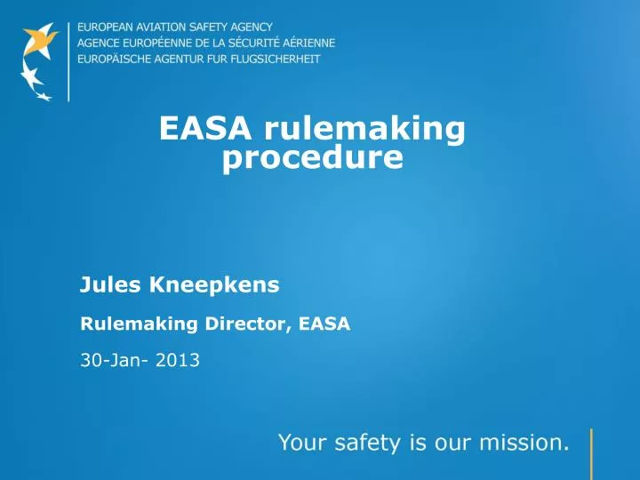 PPT - EASA rulemaking procedure PowerPoint Presentation, free download ...