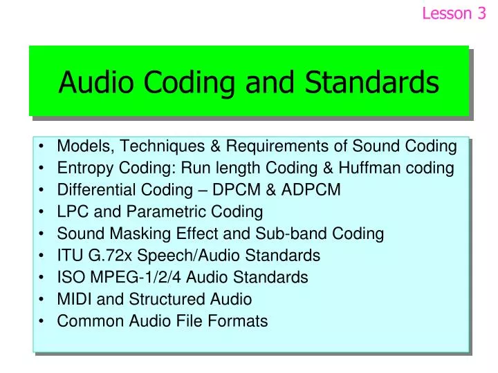 PPT - Audio Coding and Standards PowerPoint Presentation, free download - ID:1164208