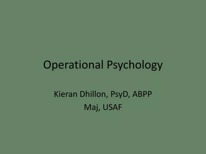 PPT - Operational Psychology PowerPoint Presentation, free download ...