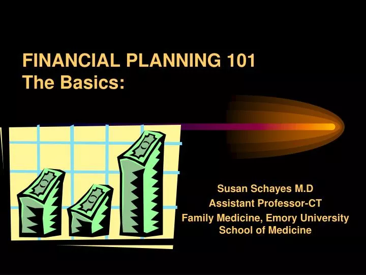 PPT - FINANCIAL PLANNING 101 The Basics: PowerPoint Presentation, free ...