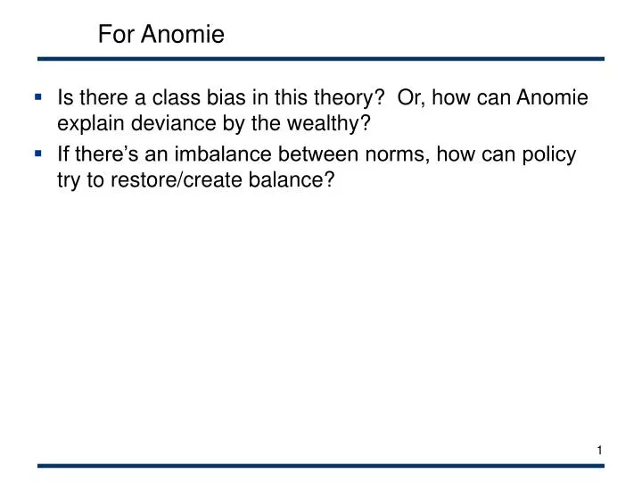 PPT - For Anomie PowerPoint Presentation, free download - ID:1164823
