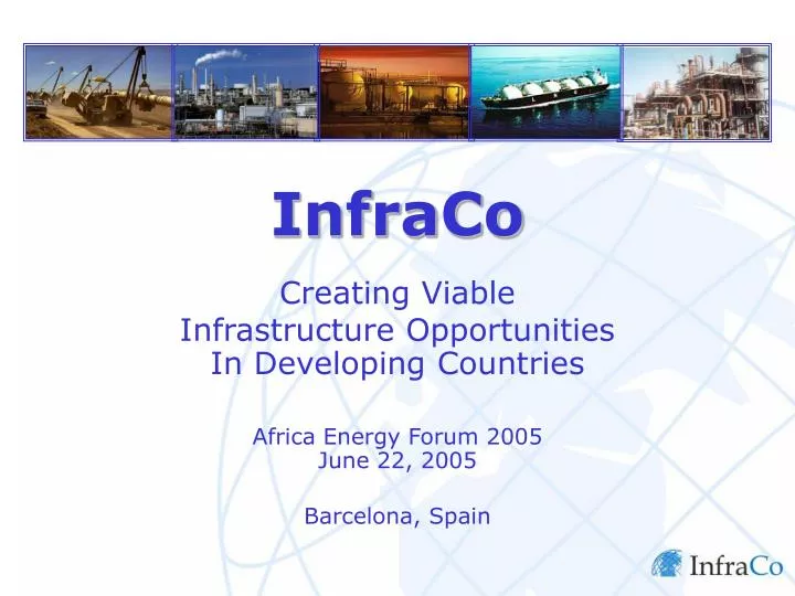 PPT - InfraCo Limited PowerPoint Presentation, free download - ID:1165890