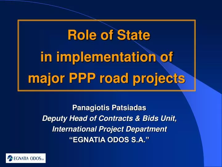 PPT - Role of State in implementation of major PPP road projects ...