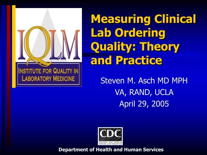 PPT - Measuring Clinical Lab Ordering Quality: Theory and Practice ...
