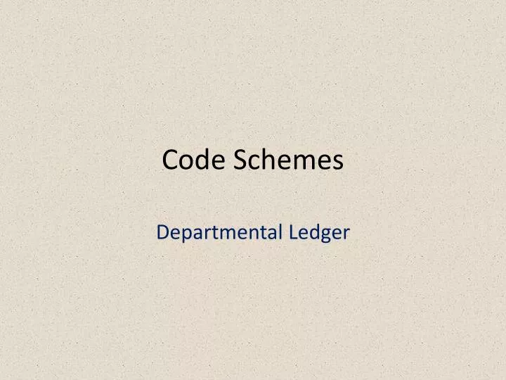 PPT - Code Schemes PowerPoint Presentation, free download - ID:1170479