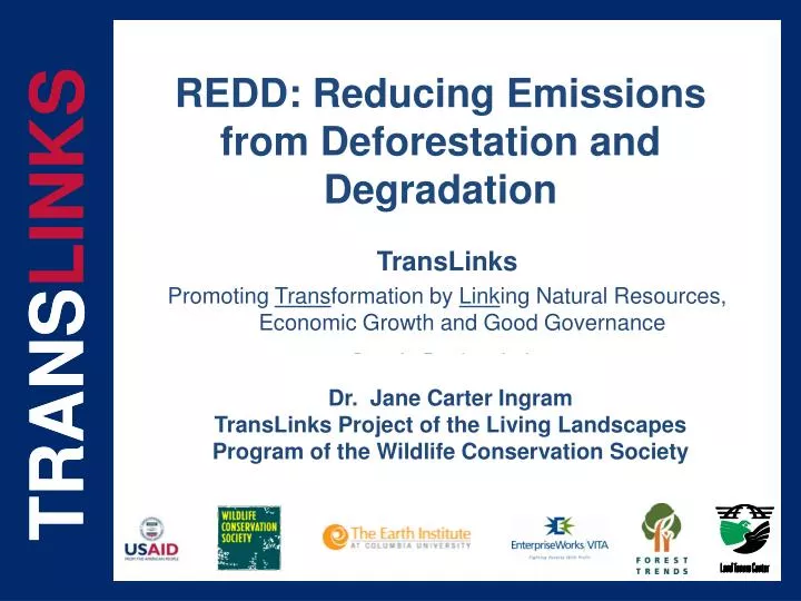 PPT - REDD: Reducing Emissions from Deforestation and Degradation ...