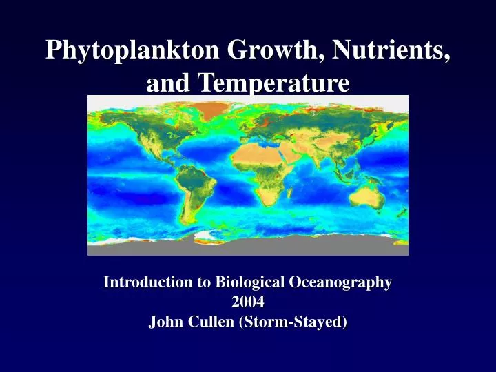 PPT - Phytoplankton Growth, Nutrients, and Temperature PowerPoint Presentation - ID:1171704