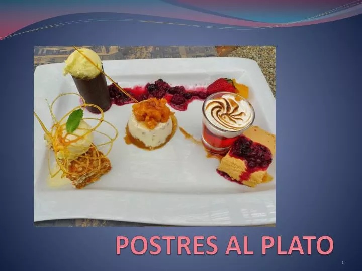 PPT - POSTRES AL PLATO PowerPoint Presentation, free download - ID:1172102