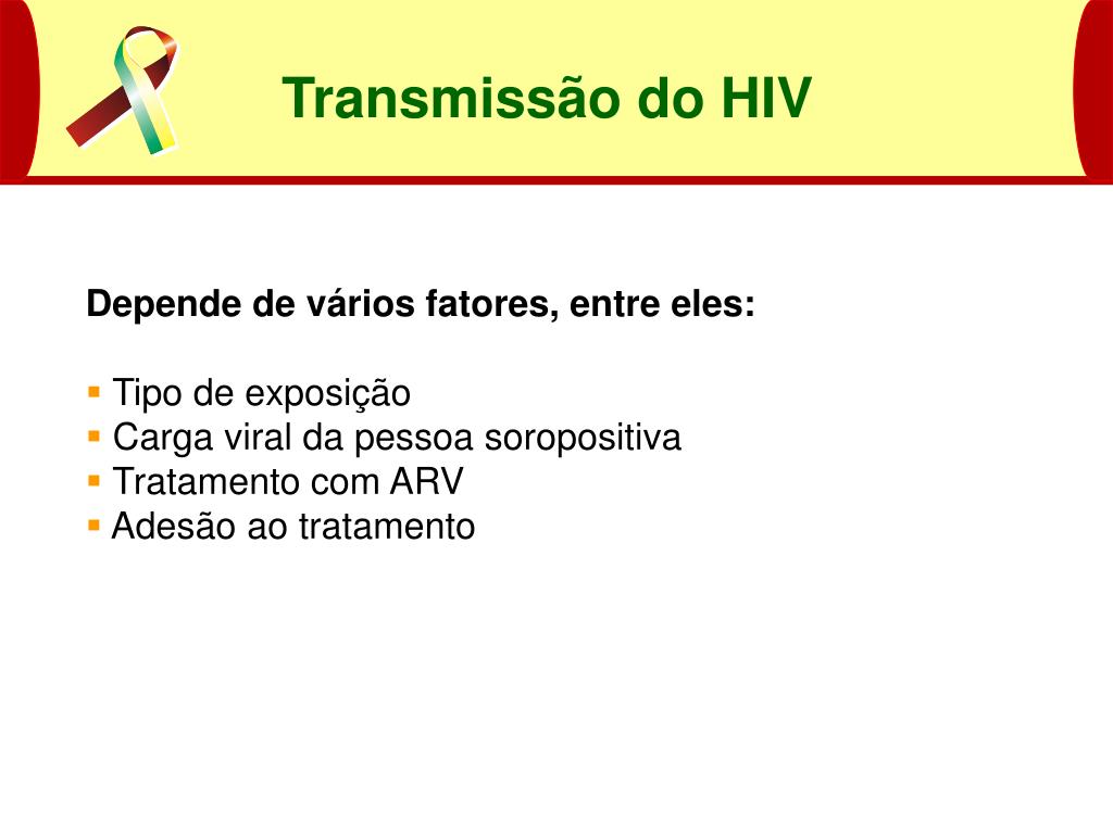 PPT - Transmissão do HIV e Tratamento da Aids Semináro “ HIV e Direitos ...