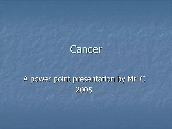 PPT - Cancer PowerPoint Presentation, free download - ID:1172421