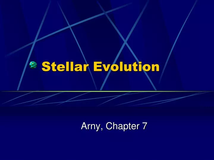 PPT - Stellar Evolution PowerPoint Presentation, free download - ID:1175521