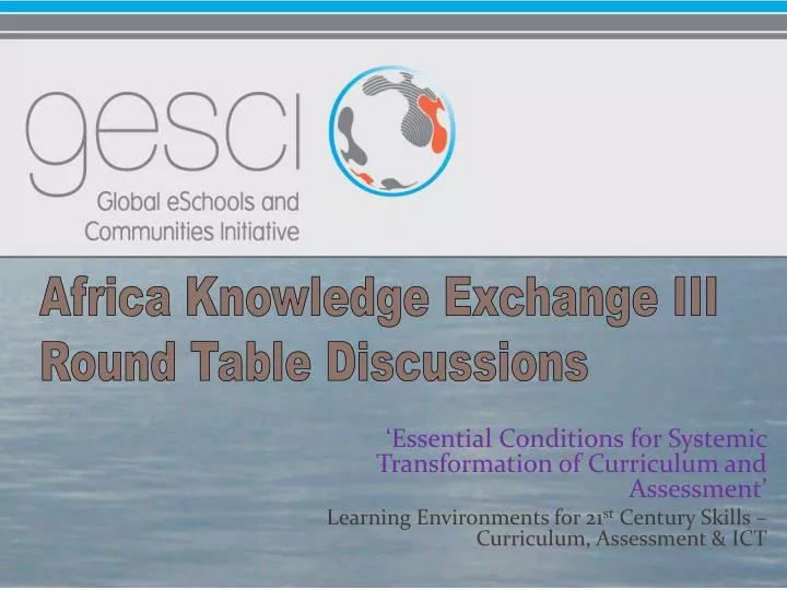 PPT - ‘Essential Conditions for Systemic Transformation of Curriculum ...